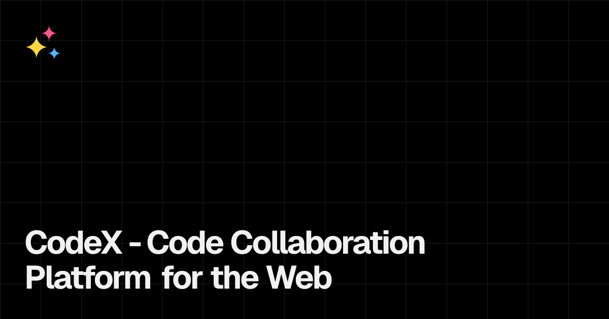 CodeX - Code Collaboration Platform for the Web | DulapahV Portfolio